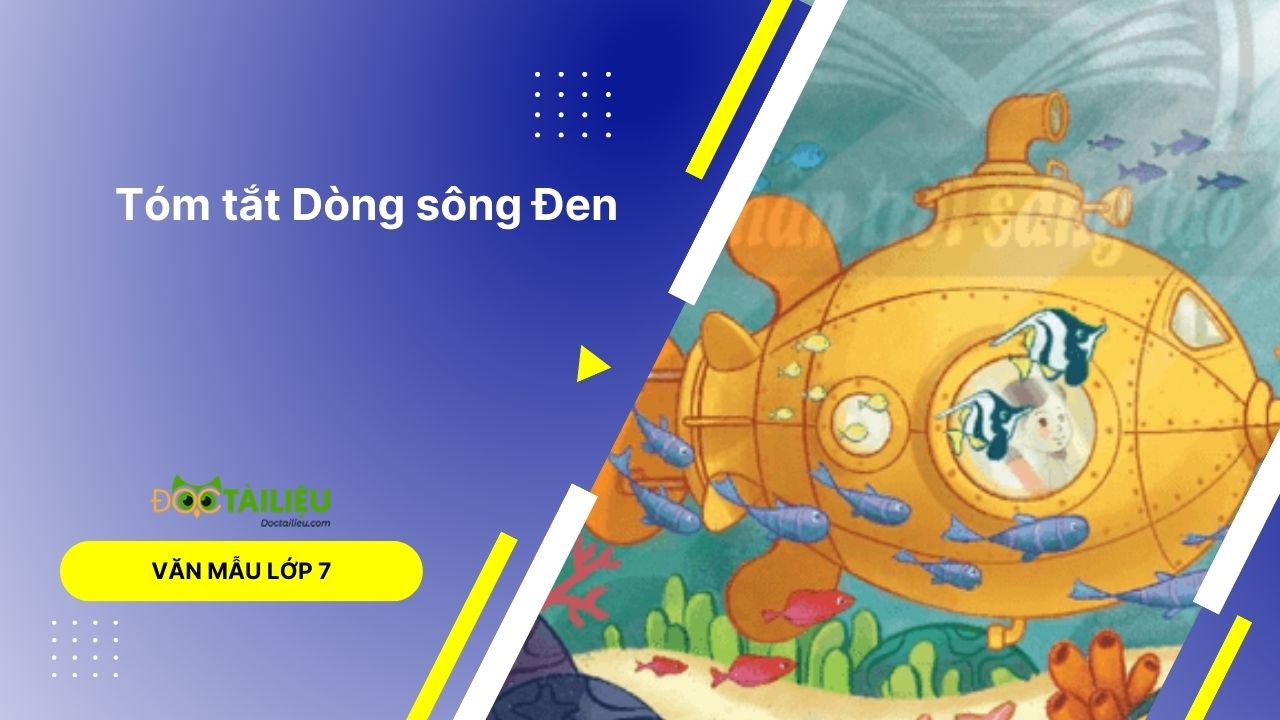 Tóm tắt Dòng sông Đen