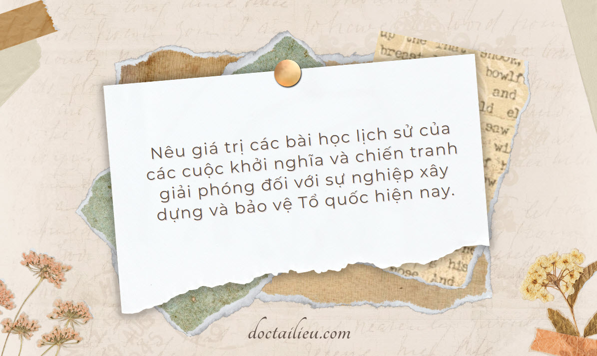 Nêu giá trị các bài học lịch sử của các cuộc khởi nghĩa